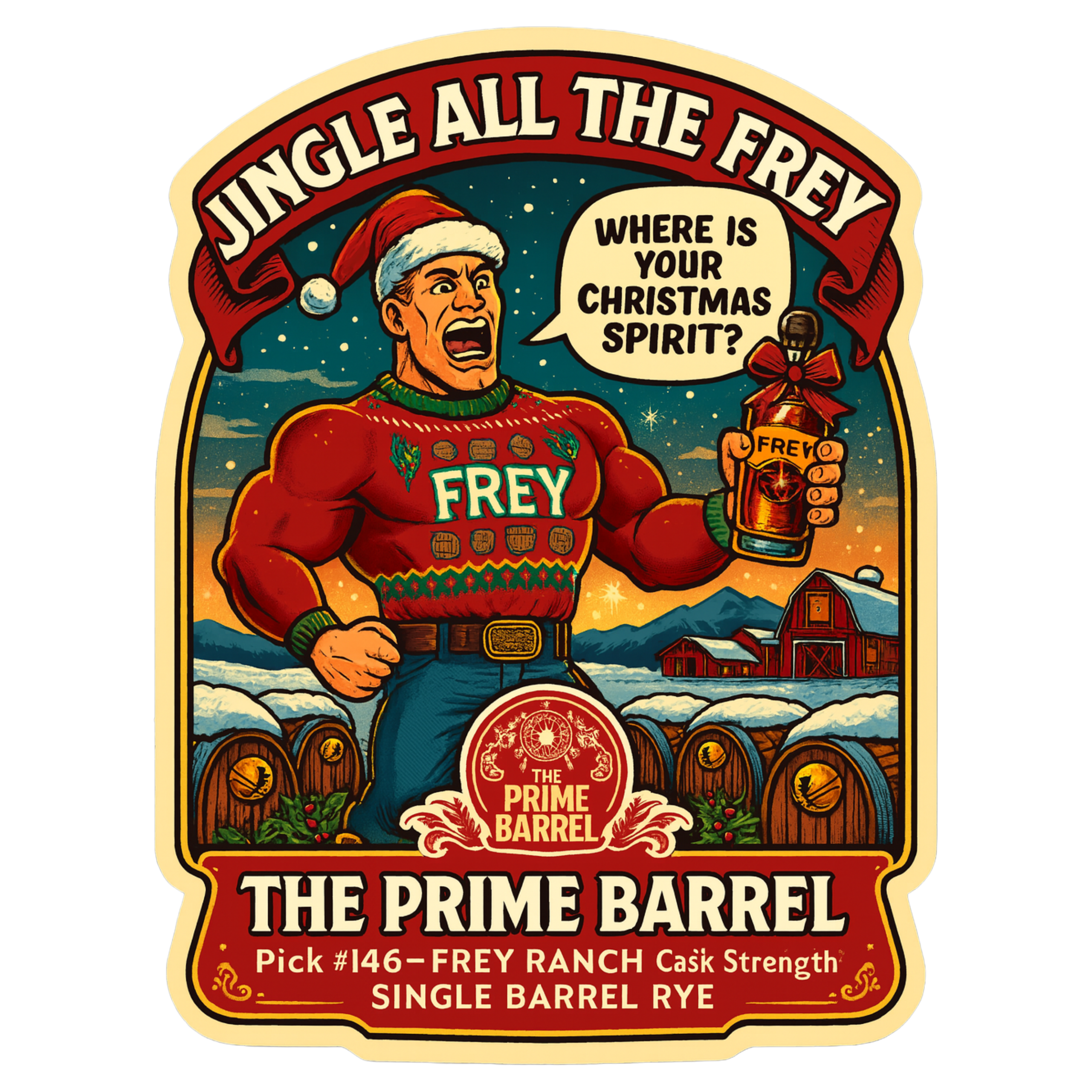Selection #146: Frey Ranch "Jingle All The Way" Barrel Sticker – Prime ...